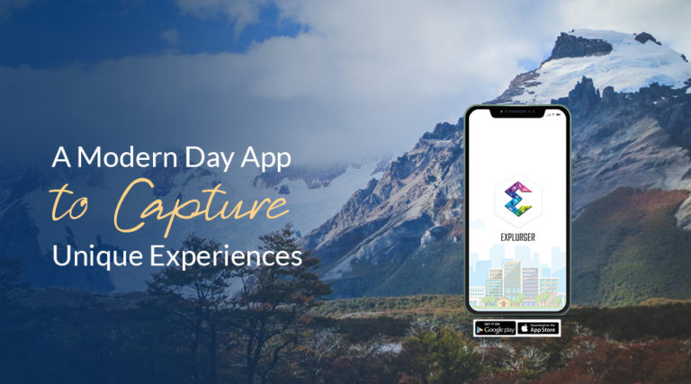 Explurger: A Modern Day App to Capture Unique Experiences